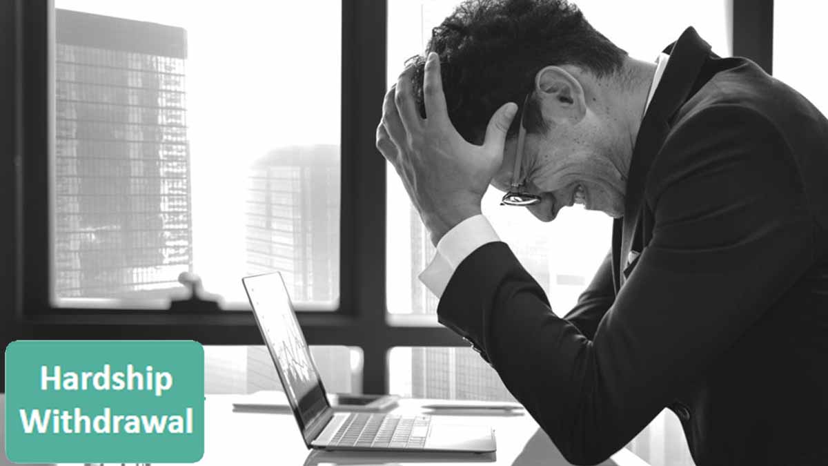 How to Get Approved for Hardship Withdrawal - Mstwotoes